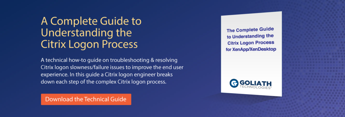 How to Troubleshoot the 33+ Stages of the Citrix Logon Process