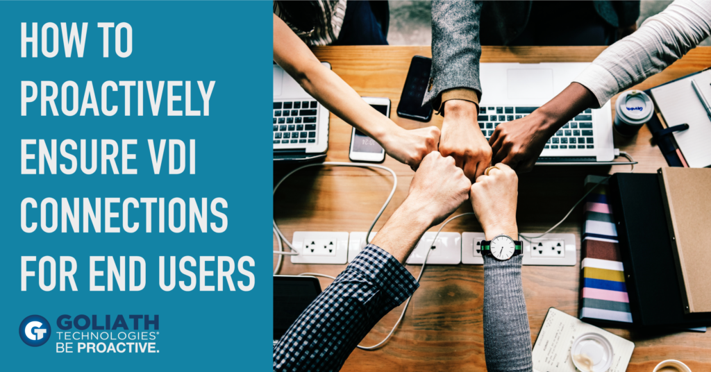 VDI Stack Monitoring with Goliath Performance Monitor