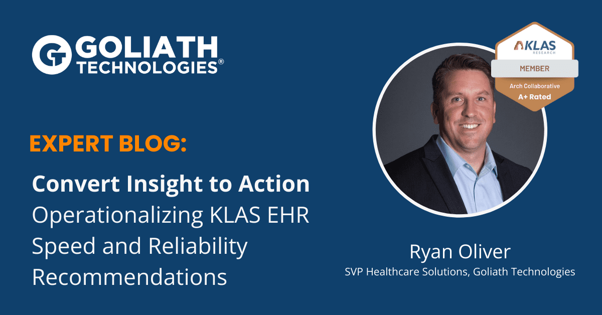 Operationalizing KLAS EHR Speed and Reliability Recommendations